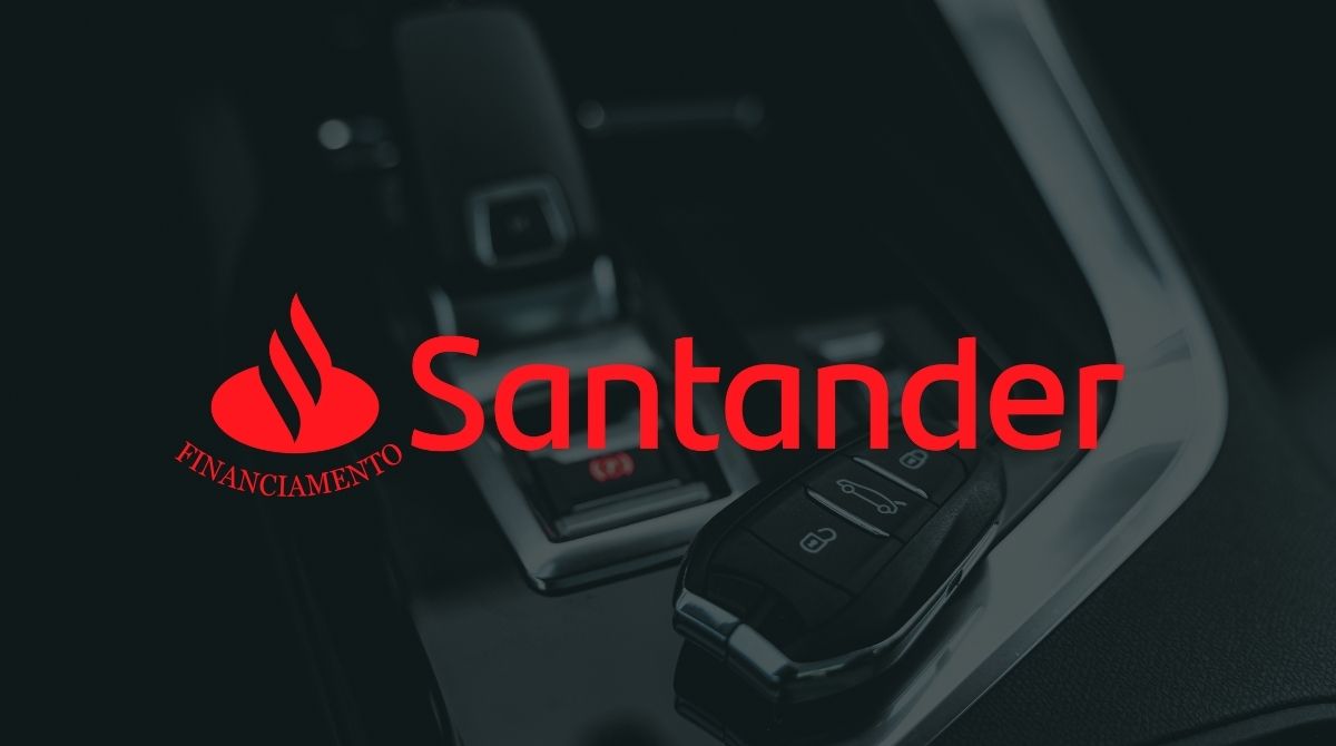 Financiamento De Veículo Santander: Conheça as condições